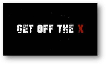Get. Off. The. X. – Thinking Man's Corner